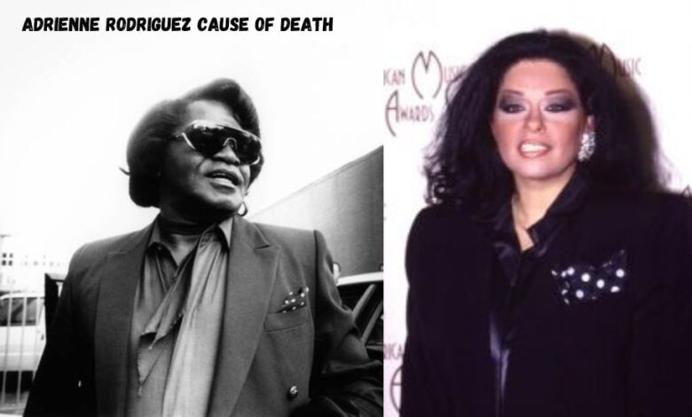 Adrienne Rodriguez Cause of Death: Relationship James Brown